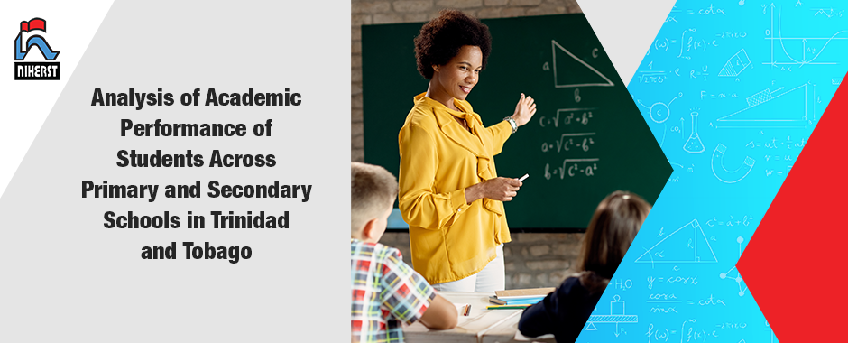 NIHERST | Analysis of Academic Performances